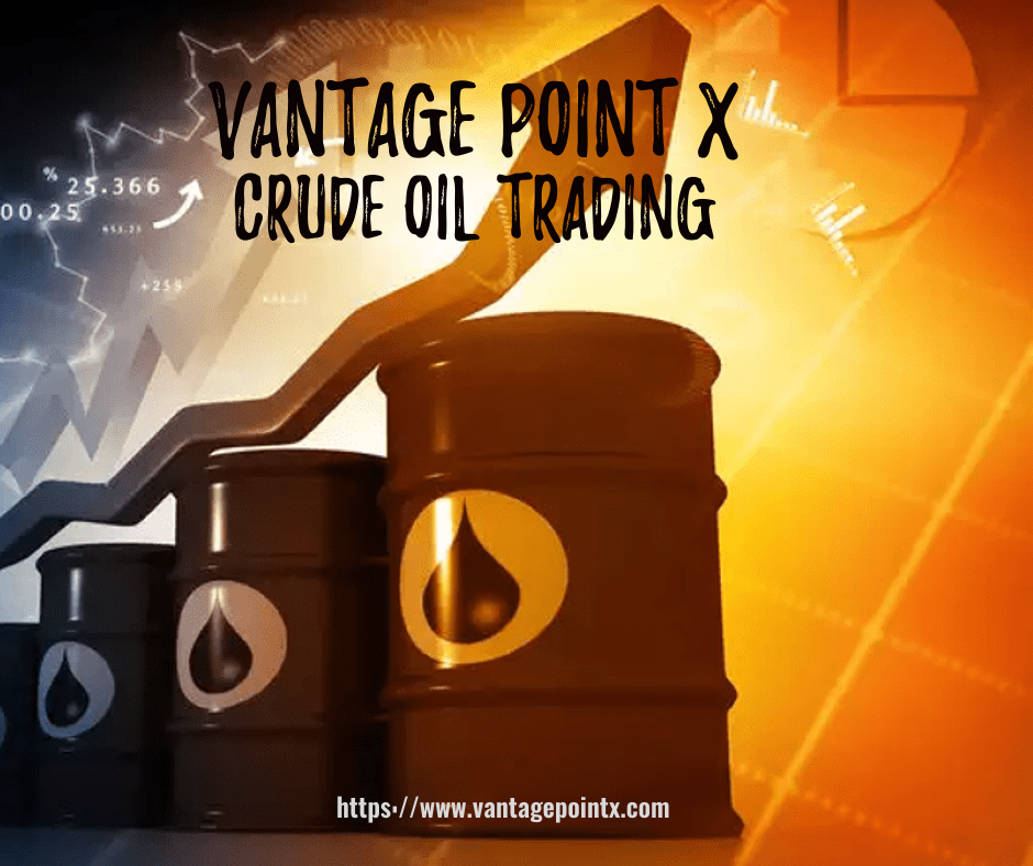 Amazing Crude Oil Trading with Vantage X - Vantage X